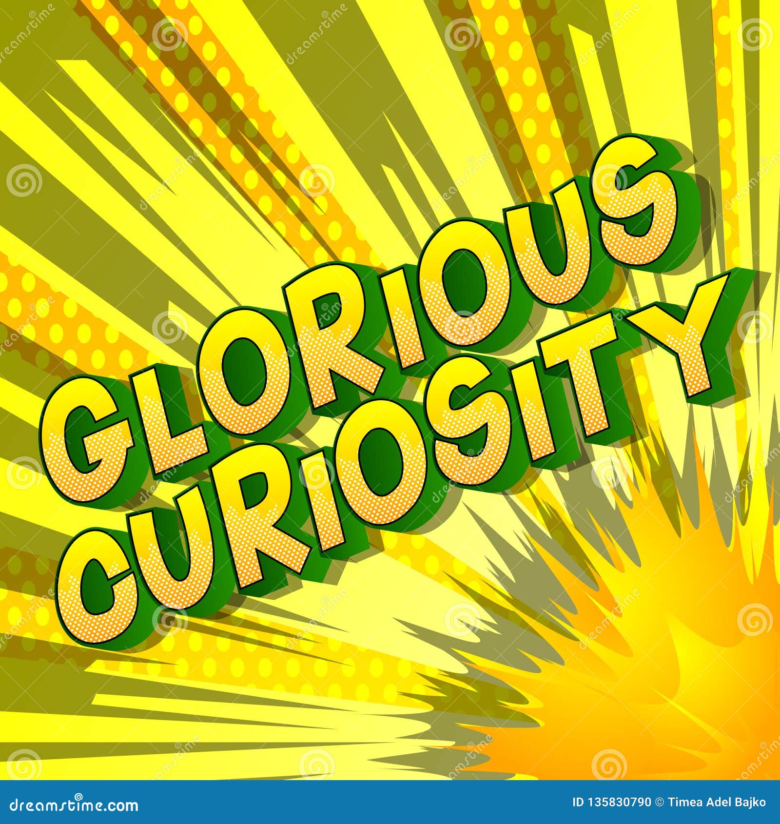Glorious Curiosity - Comic Book Style Words. Stock Vector ...