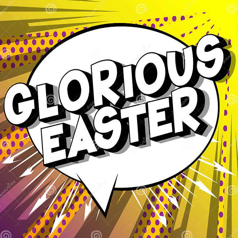 Glorious Easter - Comic Book Style Words. Stock Vector - Illustration ...