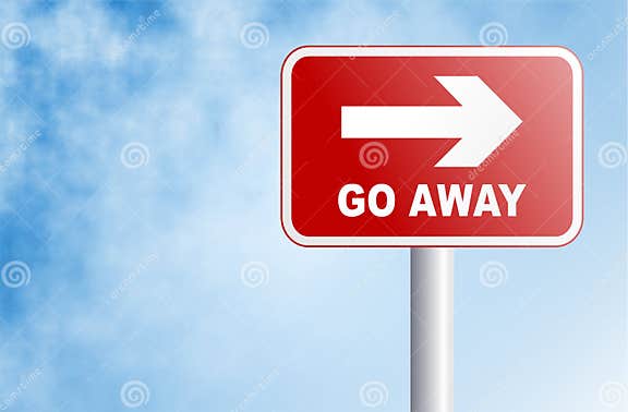Go away sign stock illustration. Illustration of roadsign - 4818100