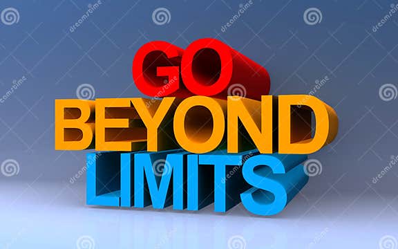 Go beyond limits on blue stock illustration. Illustration of heights ...