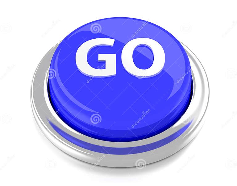 GO on Blue Push Button. 3d Illustration Stock Illustration ...