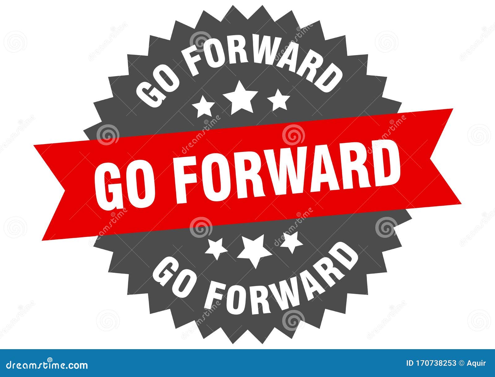 Go Forward Sign. Go Forward Circular Band Label. Go Forward Sticker ...
