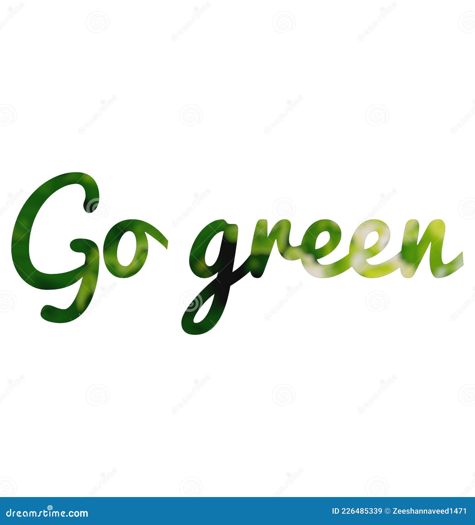 Go Green Text Isolated on White. Save Trees, Save Earth, Save Nature ...