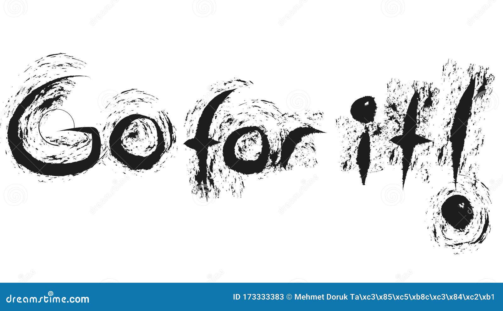 Go for it ! Hand Writing Illustration Stock Illustration - Illustration ...