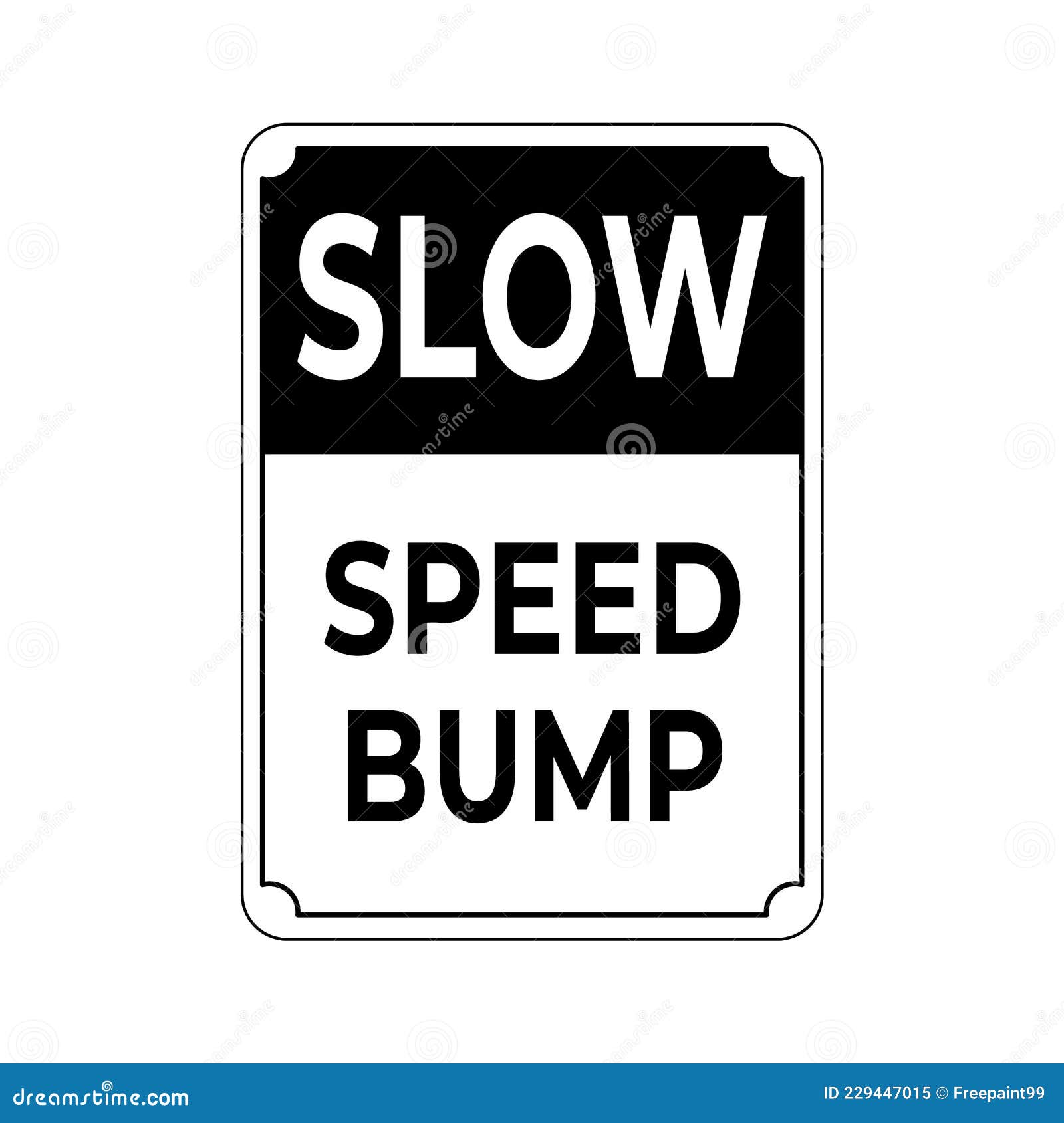 Go Slow Speed Bump Sign in Vector, Easy To Use and Print Design ...