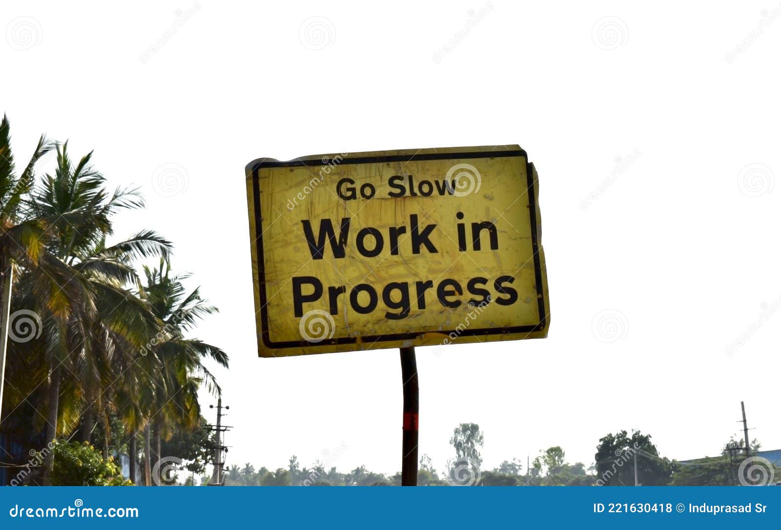 Go Slow Work in Progress Sign Board Stock Photo - Image of progress ...