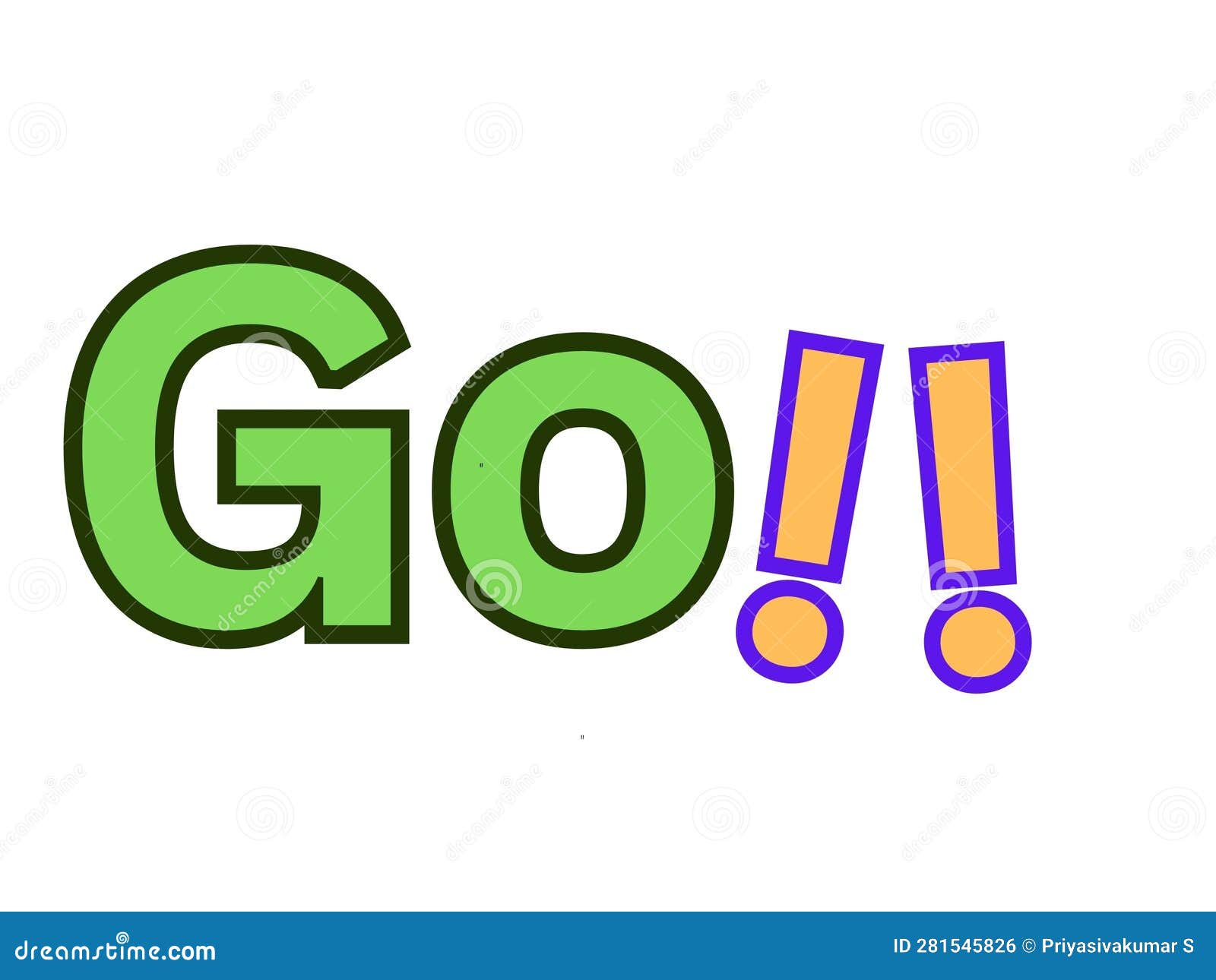 Go Text with Exclamatory Signs - 1 Stock Illustration - Illustration of ...