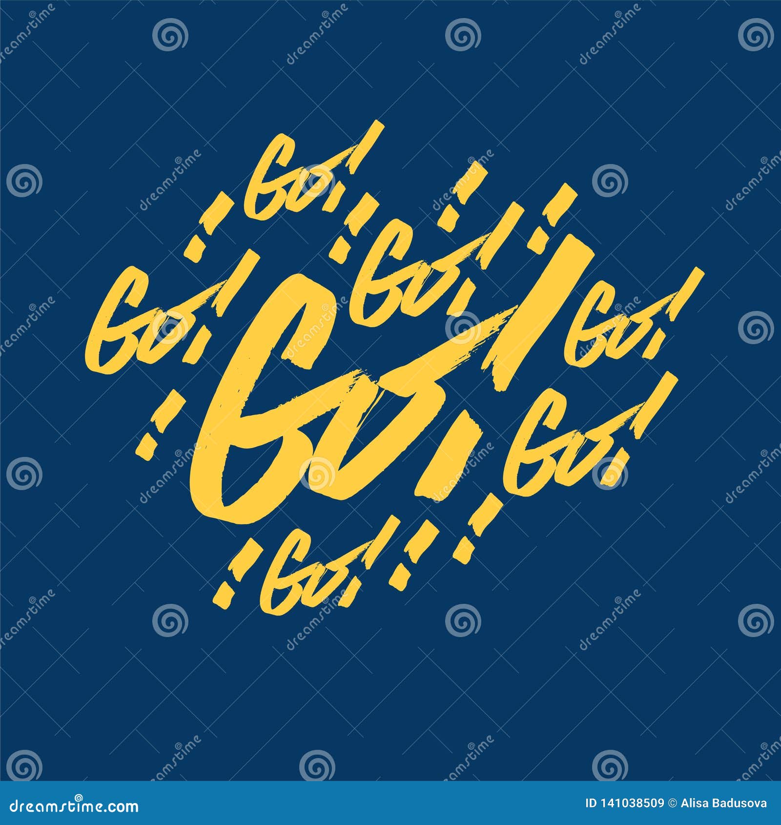 Go Word Hand Drawn Vector Lettering. Motivation Quote. Vector ...