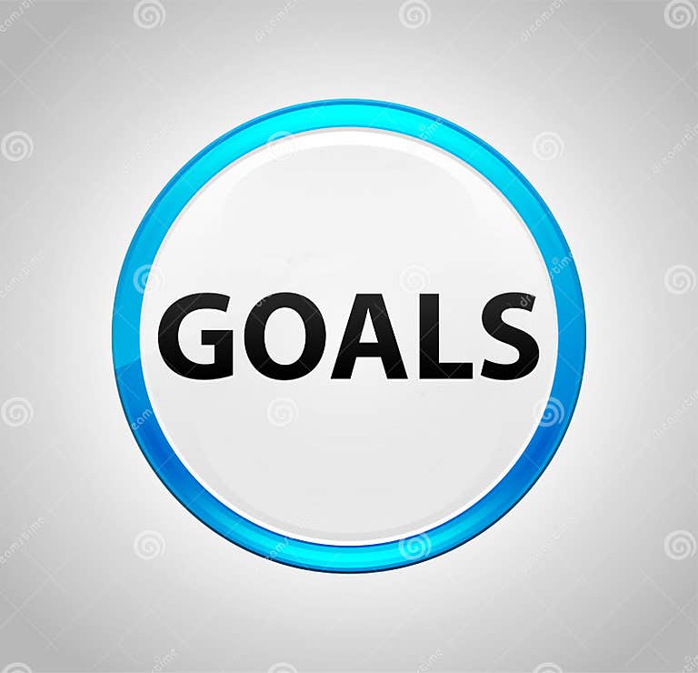 Goals Round Blue Push Button Stock Illustration - Illustration of ...