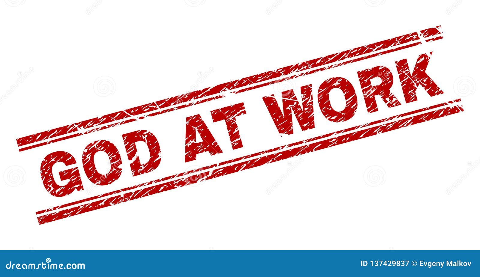 Scratched Textured GOD at WORK Stamp Seal Stock Vector - Illustration ...
