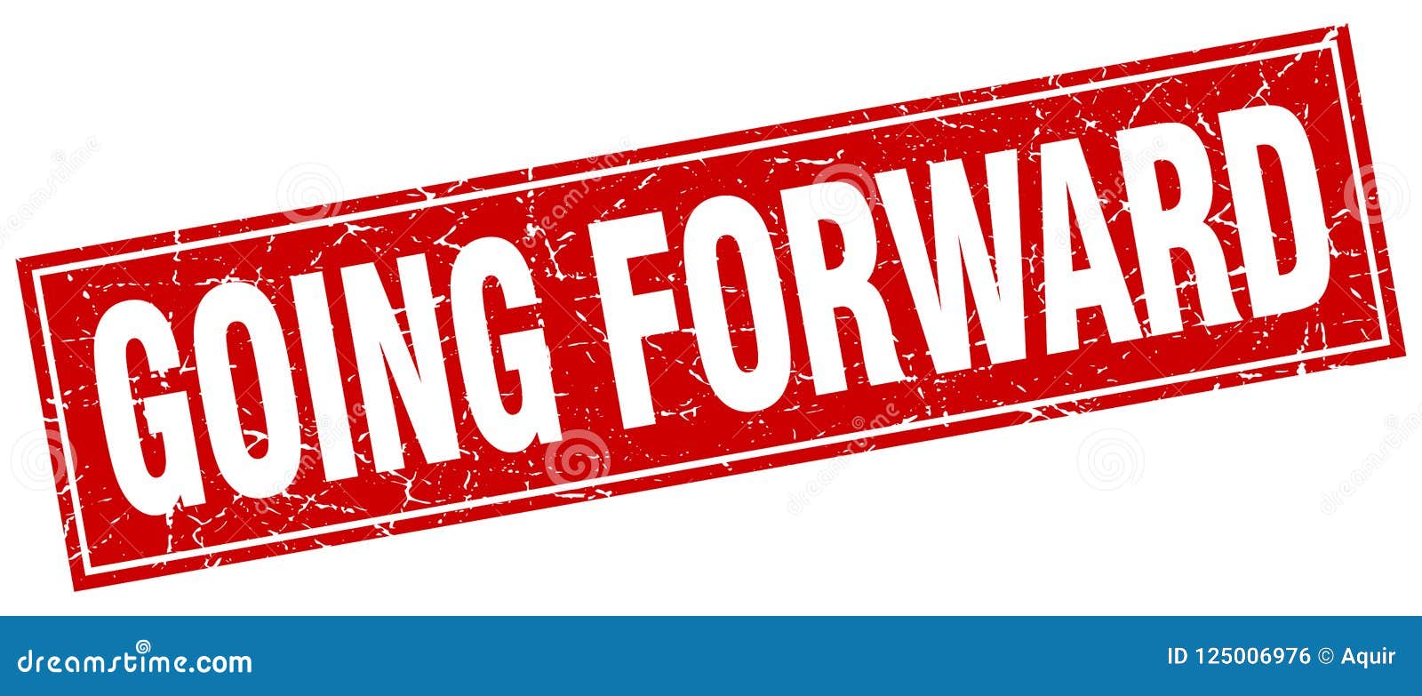 Going forward stamp stock vector. Illustration of forward - 125006976
