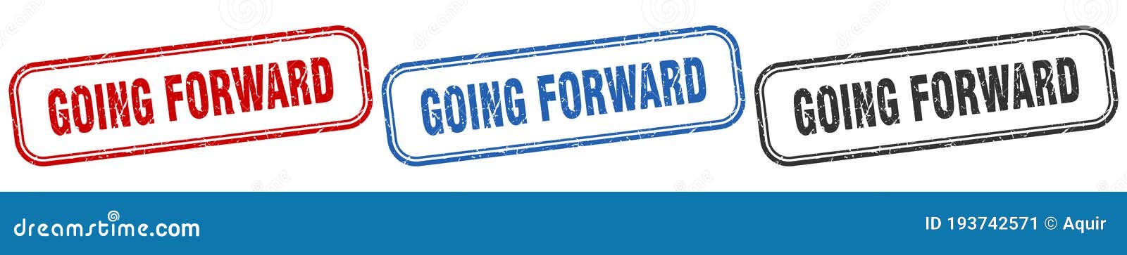 Going Forward Square Isolated Sign Set. Going Forward Stamp Stock ...