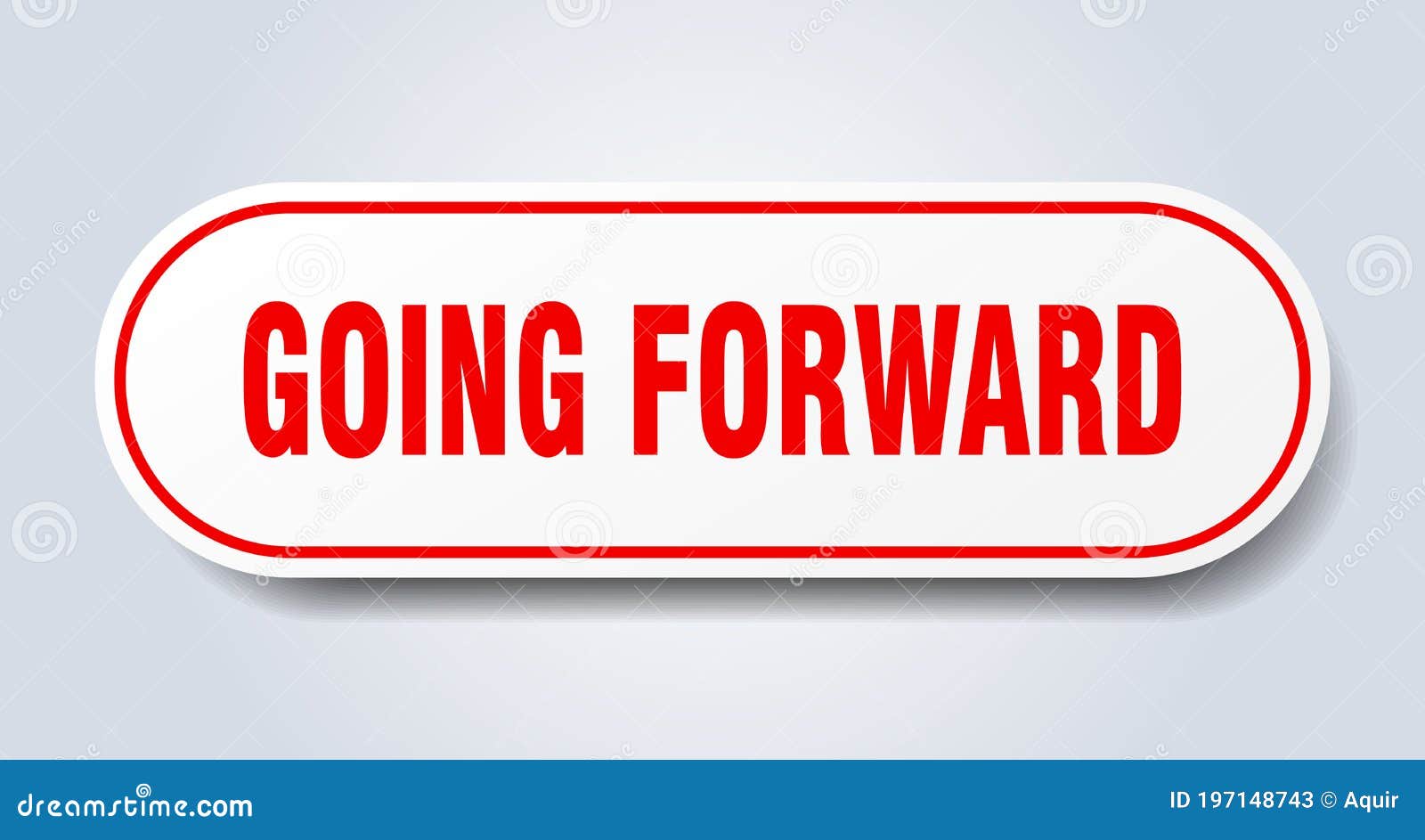 Going forward sticker. stock vector. Illustration of price - 197148743