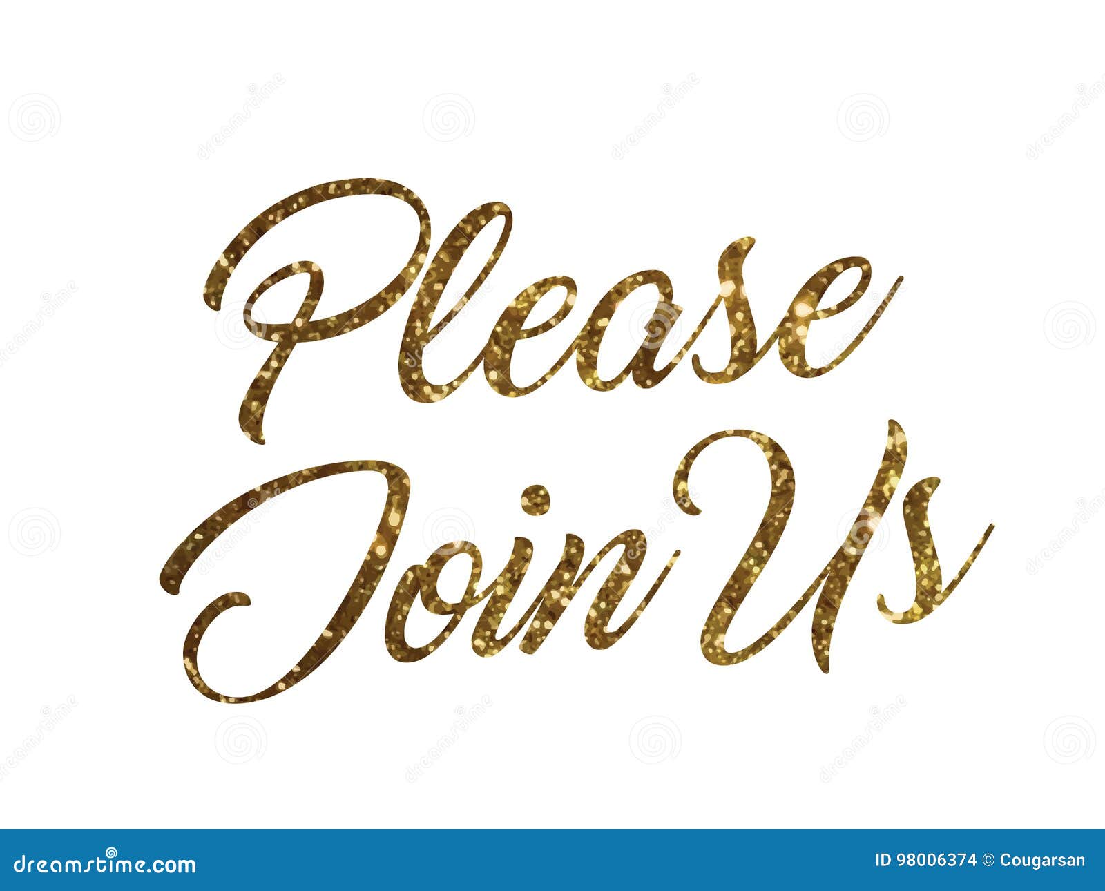 Golden Glitter of Isolated Hand Writing Word PLEASE JOIN US Stock ...