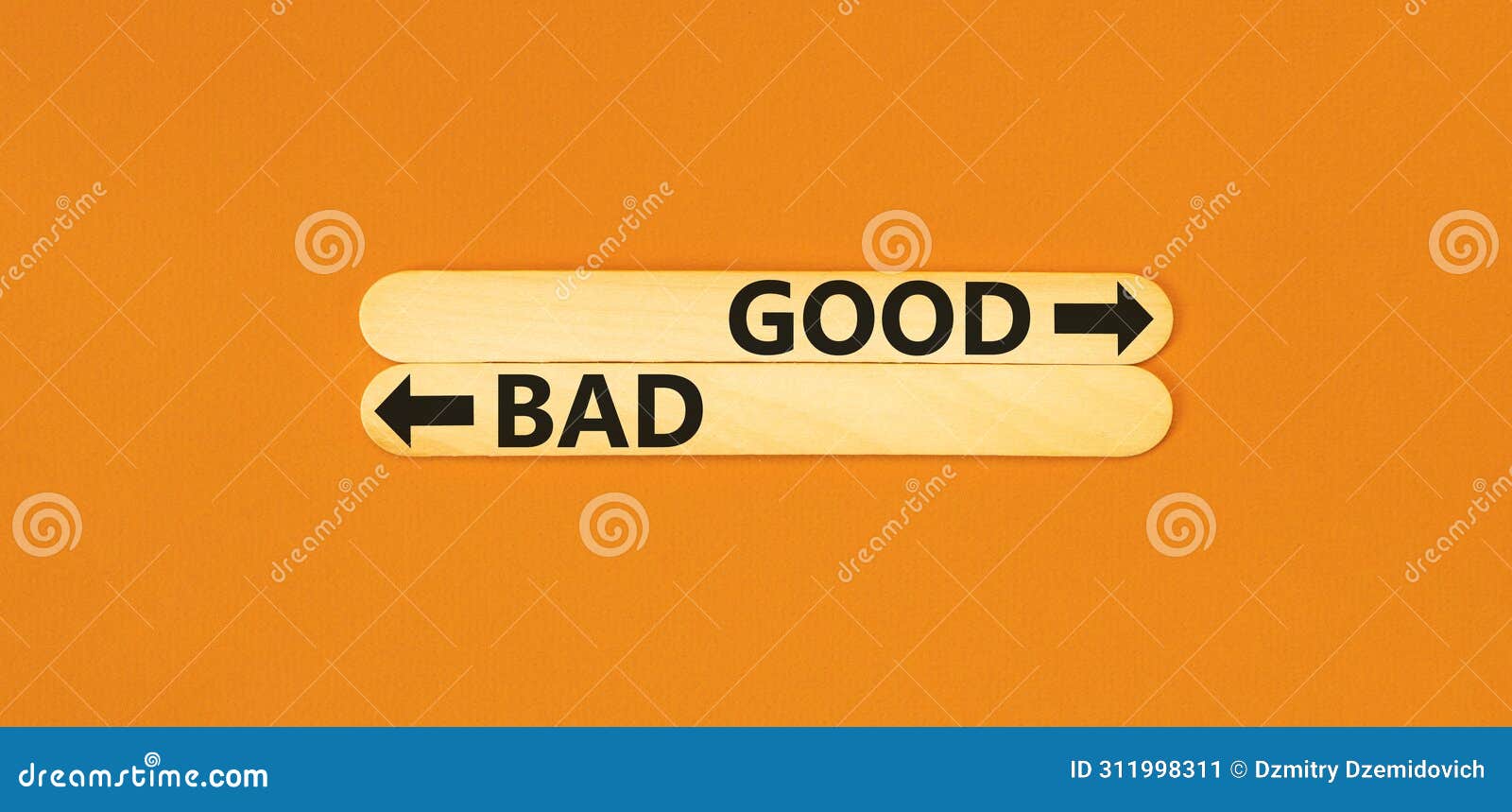 Good Or Bad Symbol Concept Word Good Or Bad On Beautiful Wooden Stick