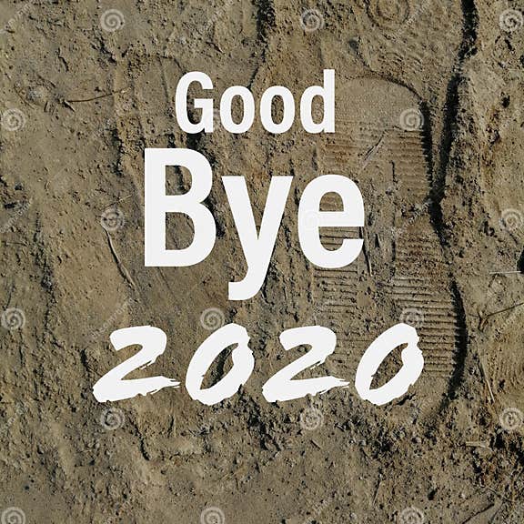 Good bye 2020 stock image. Image of 2020, imagination - 205935017