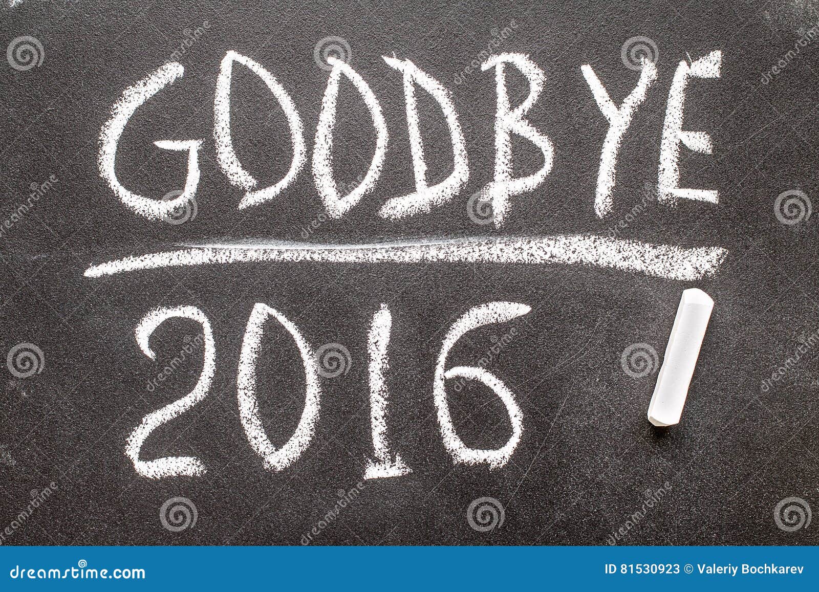 GOOD BYE 2016 Text Written on Chalkboard Stock Image - Image of goodbye ...