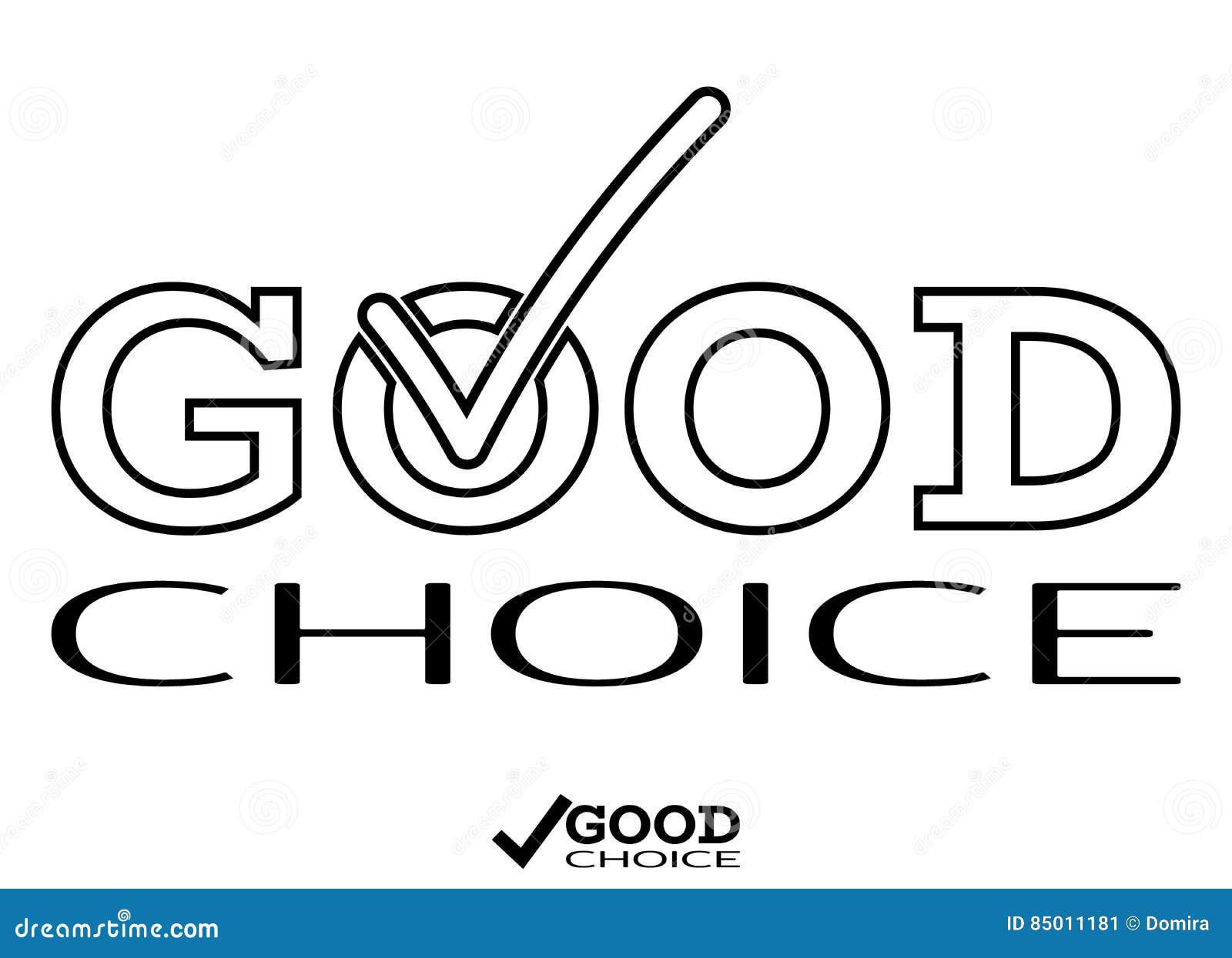 Good Choice Icon with Hook, V Inside Logo. Advice Word and Tick Stock ...