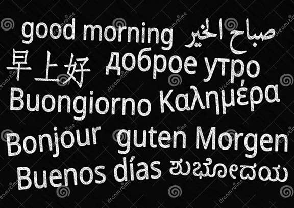 Good Day or Good Morning in Different Languages Stock Image - Image of ...