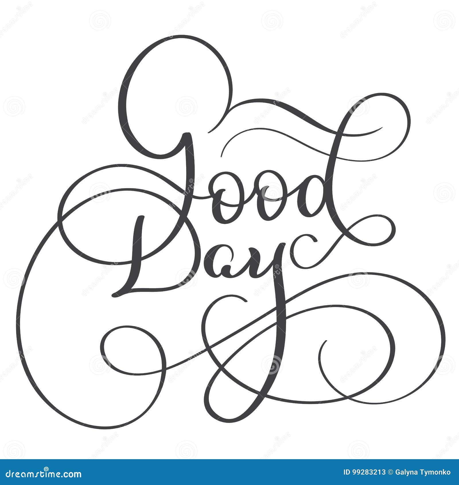 Good Day Text on White Background. Hand Drawn Calligraphy Lettering ...