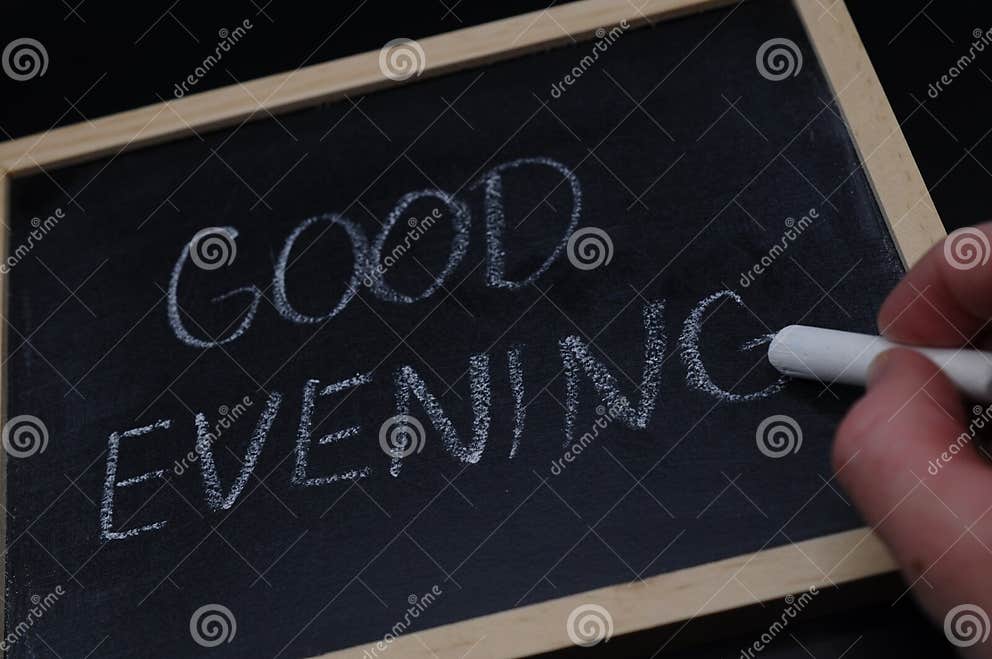 Good evening write stock image. Image of board, design - 360417571