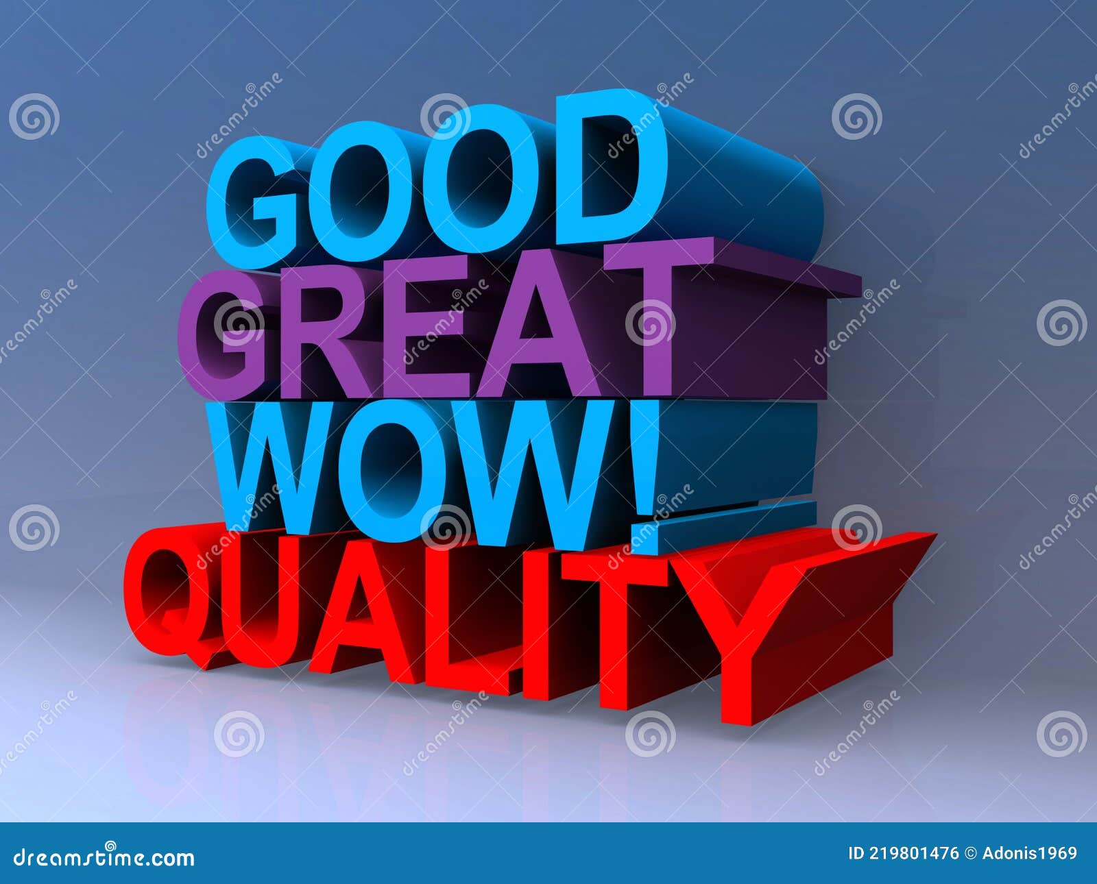 Good Great Wow Quality on Blue Stock Illustration - Illustration of ...