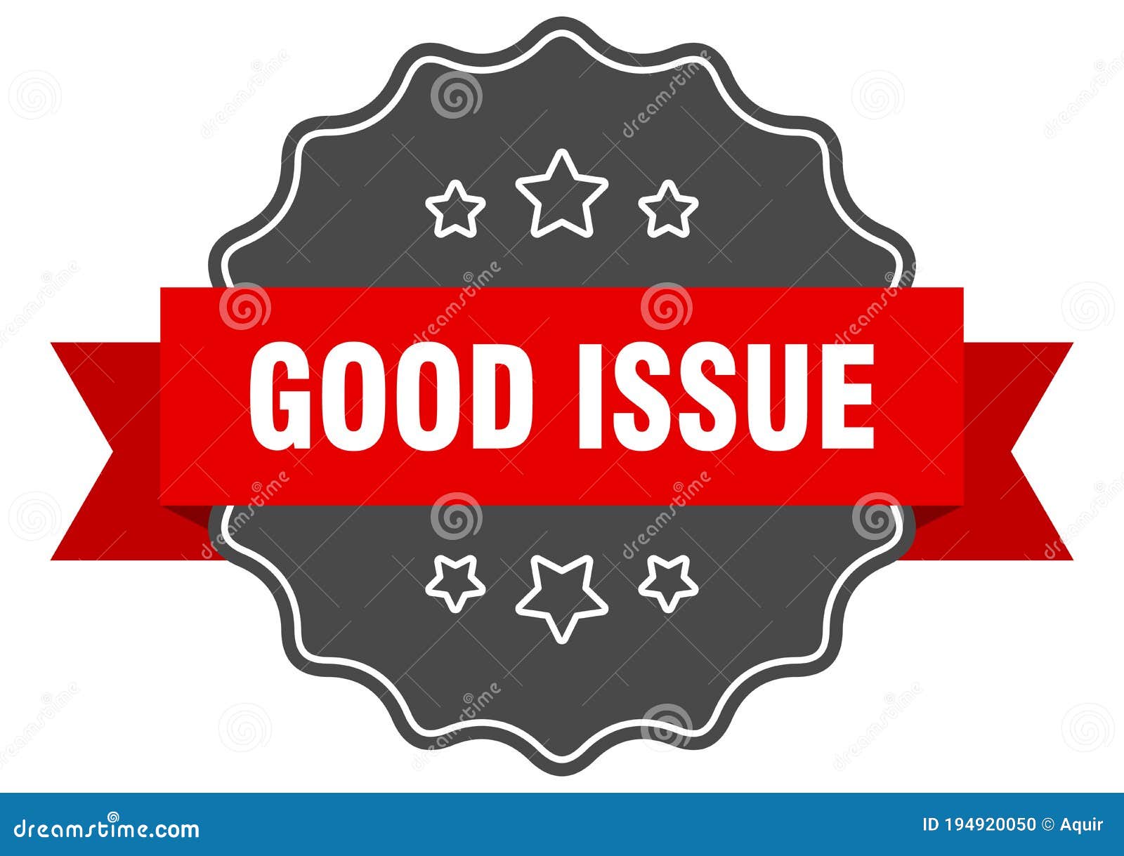 Good Issue Label. Good Issue Isolated Seal. Sticker. Sign Stock Vector ...