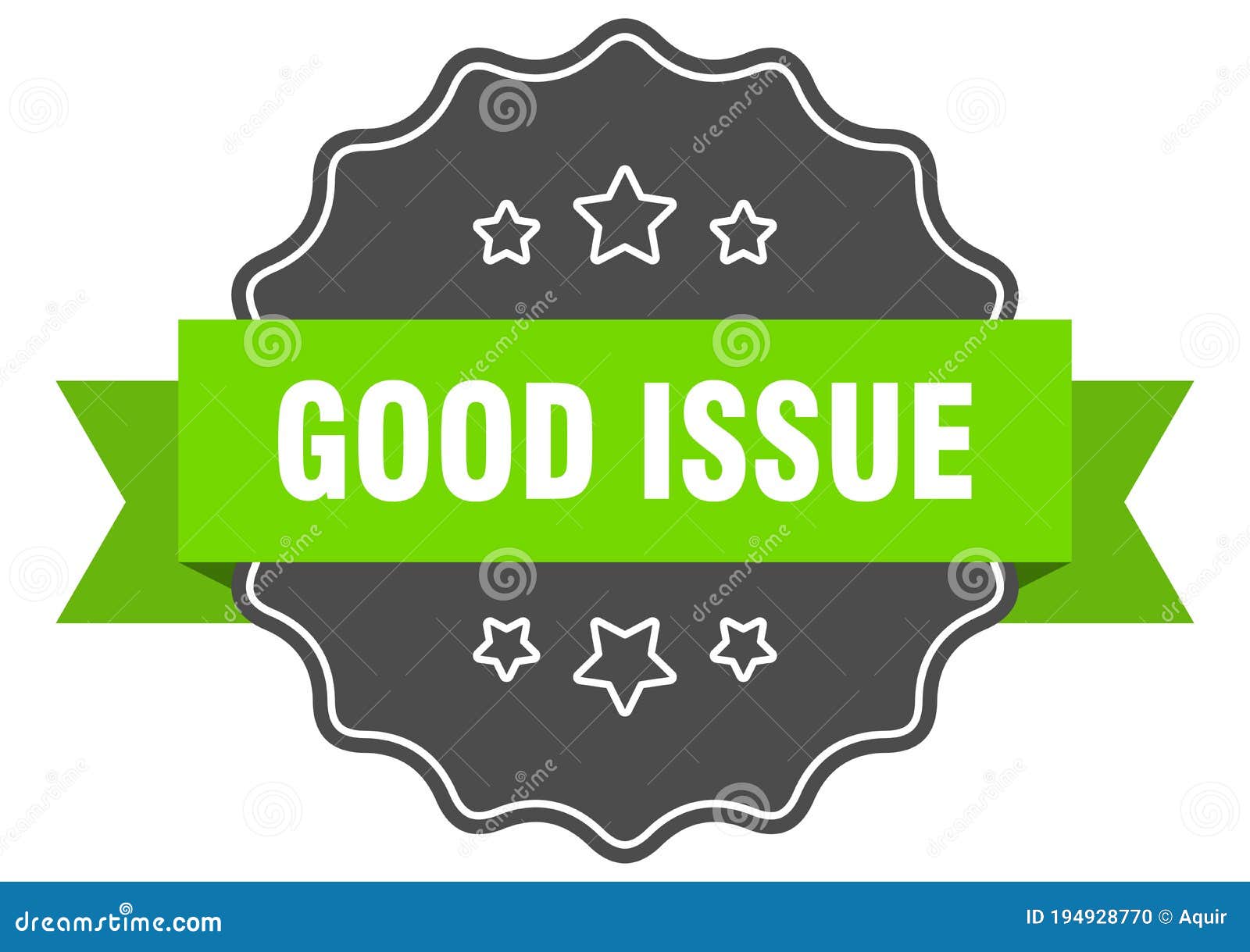 Good Issue Label. Good Issue Isolated Seal. Sticker. Sign Stock Vector ...