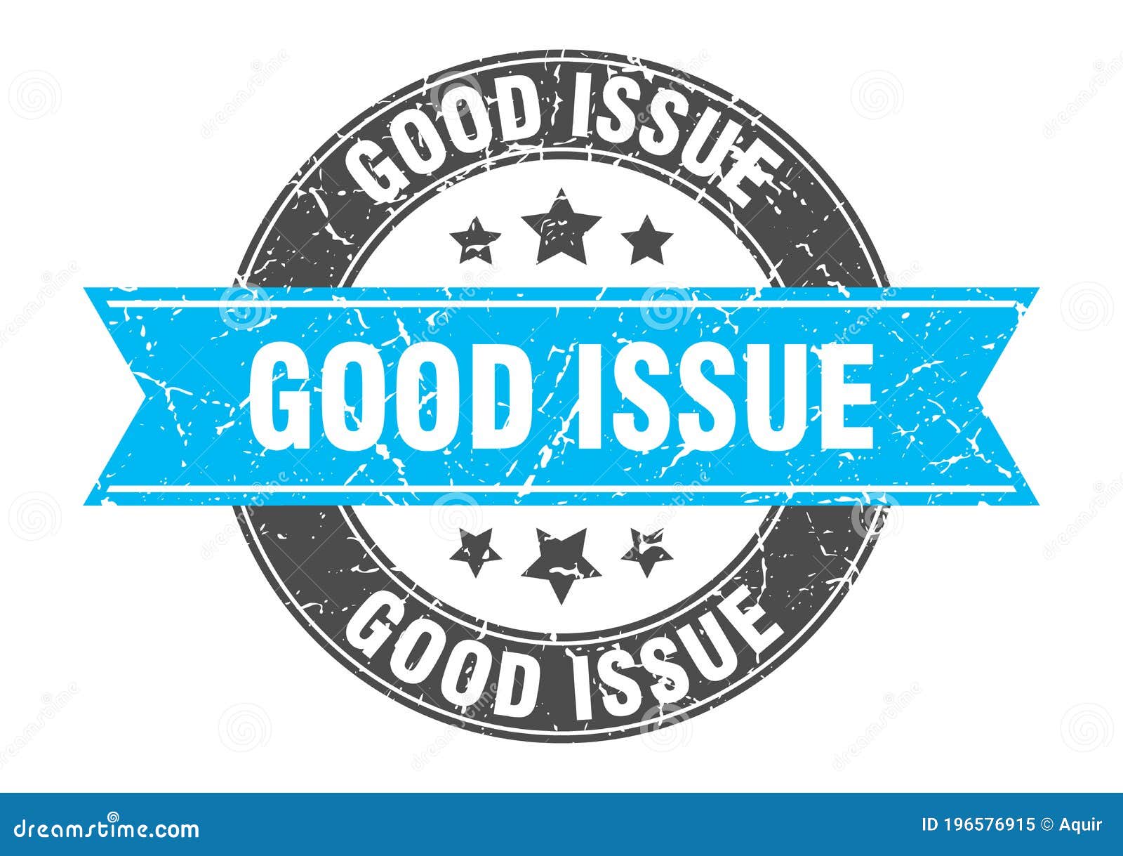 Good Issue Round Stamp with Ribbon. Label Sign Stock Vector ...