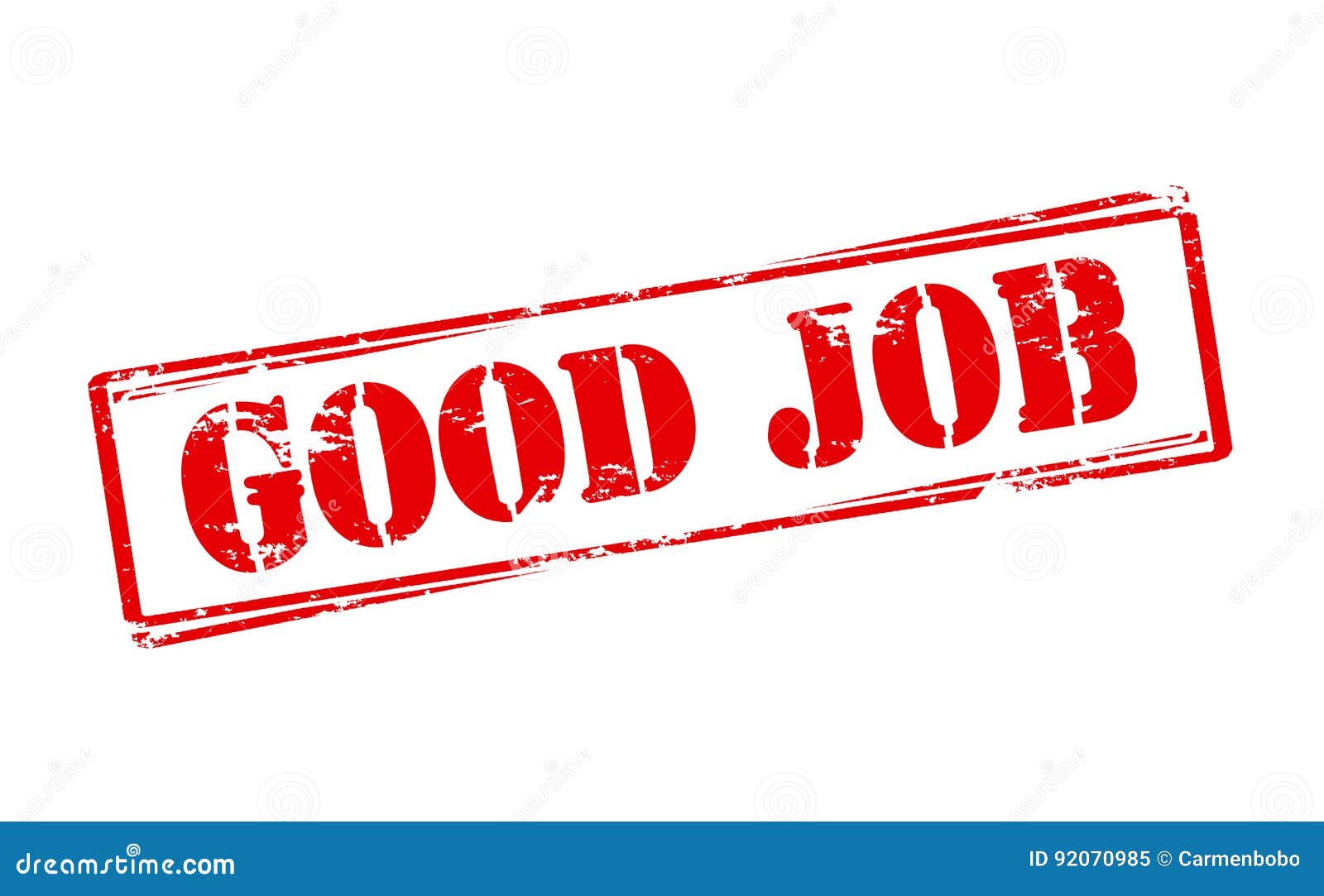 Good job stock illustration. Illustration of good, text - 92070985