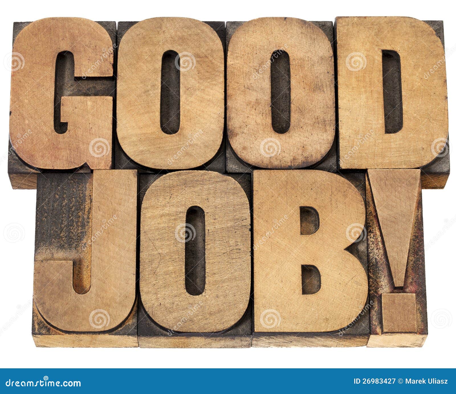 Good job in wood type stock image. Image of grain, compliment - 26983427