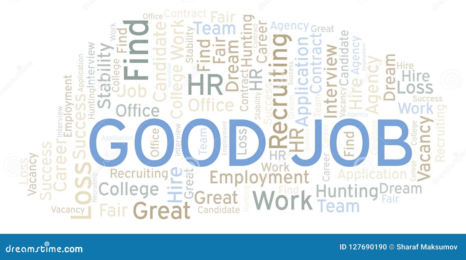 Good Job word cloud. stock illustration. Illustration of print - 127690190