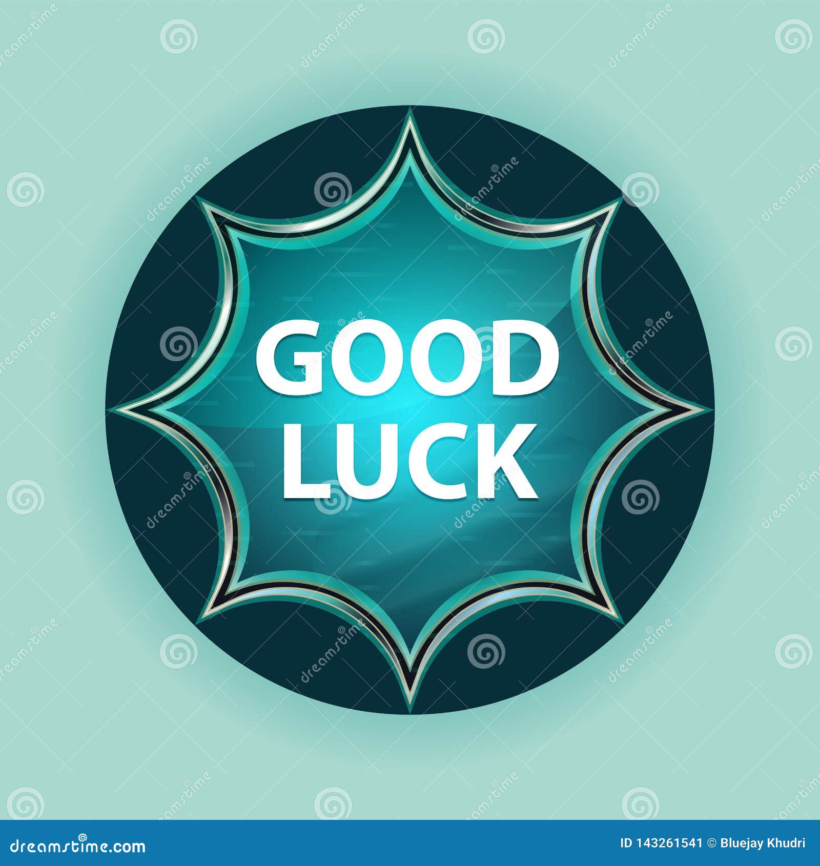 Good Luck Magical Glassy Sunburst Blue Button Sky Blue Background Stock ...