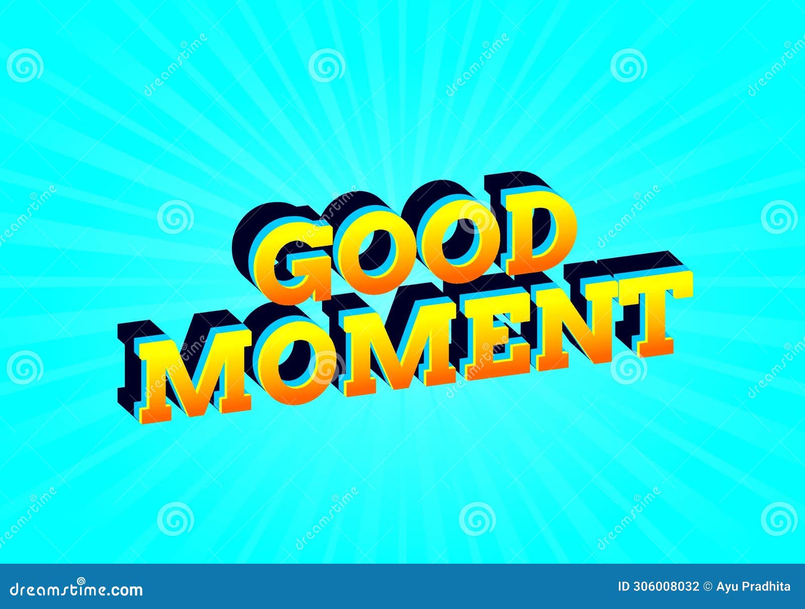 Good Moment. Text Effect in Modern Style.eye Catching Color. 3D Look ...