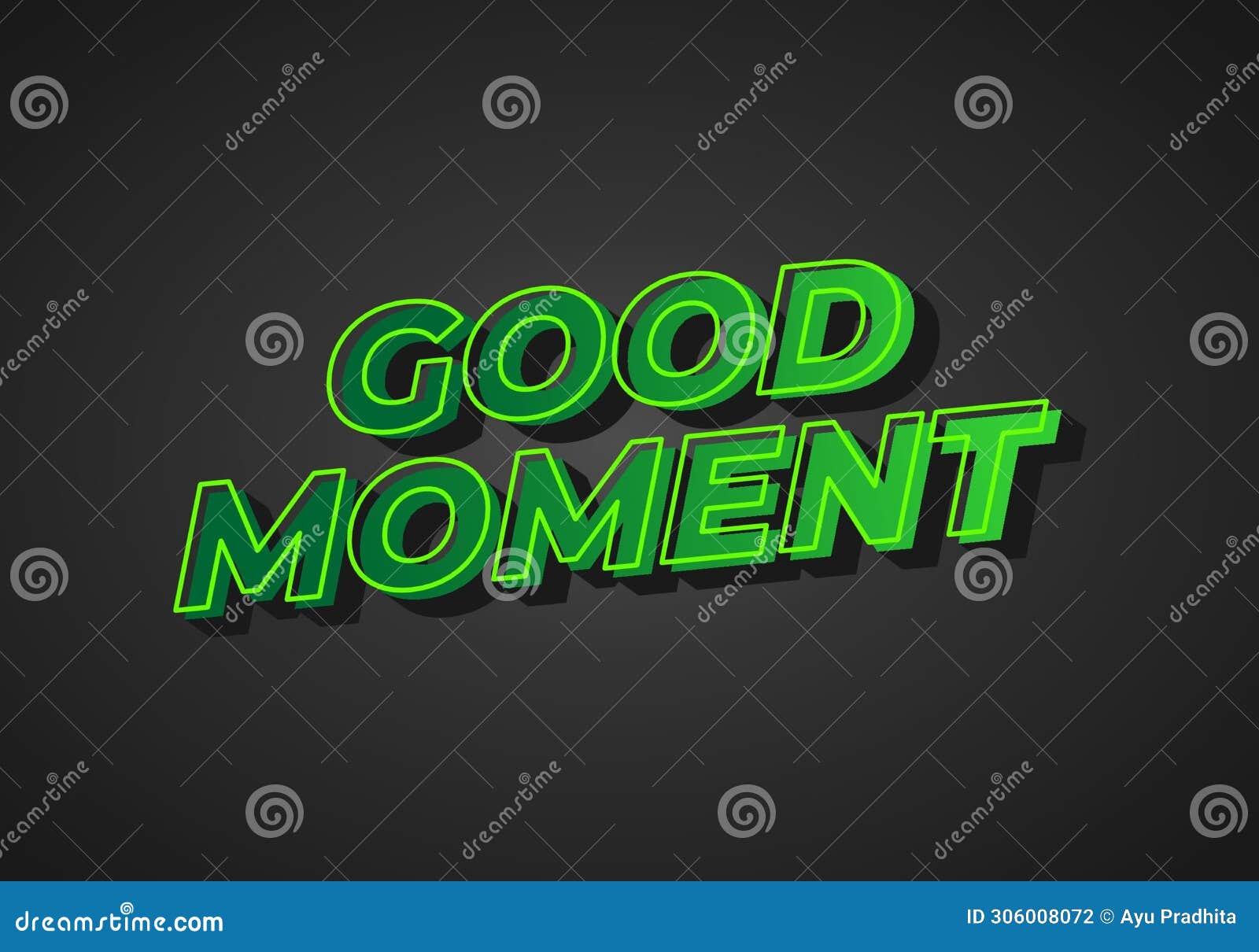 Good Moment. Text Effect in Modern Style.eye Catching Color. 3D Look ...