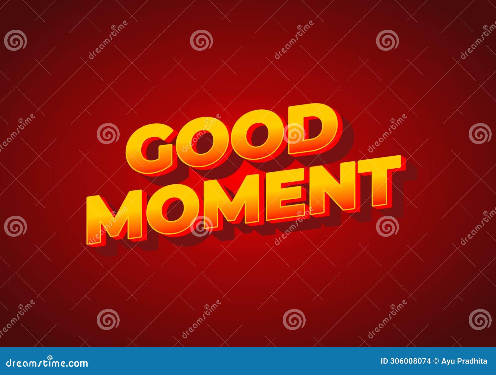 Good Moment. Text Effect in Modern Style.eye Catching Color. 3D Look ...