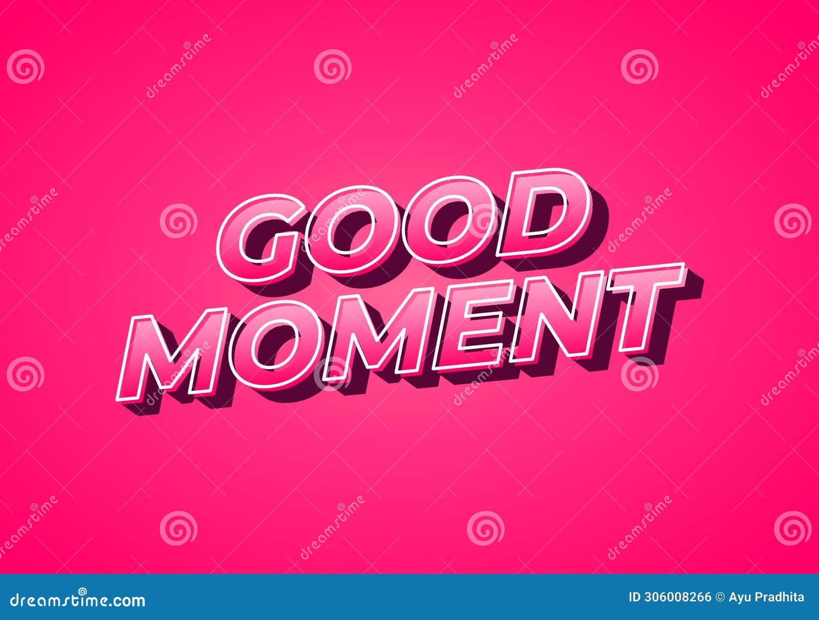 Good Moment. Text Effect in Modern Style.eye Catching Color. 3D Look ...