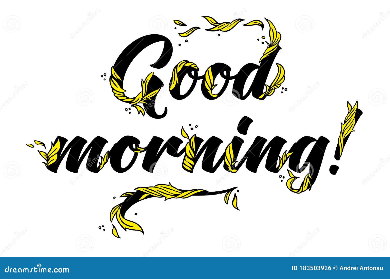 099_Good Morning - Script Lettering for Greeting Card. Vector Stock ...