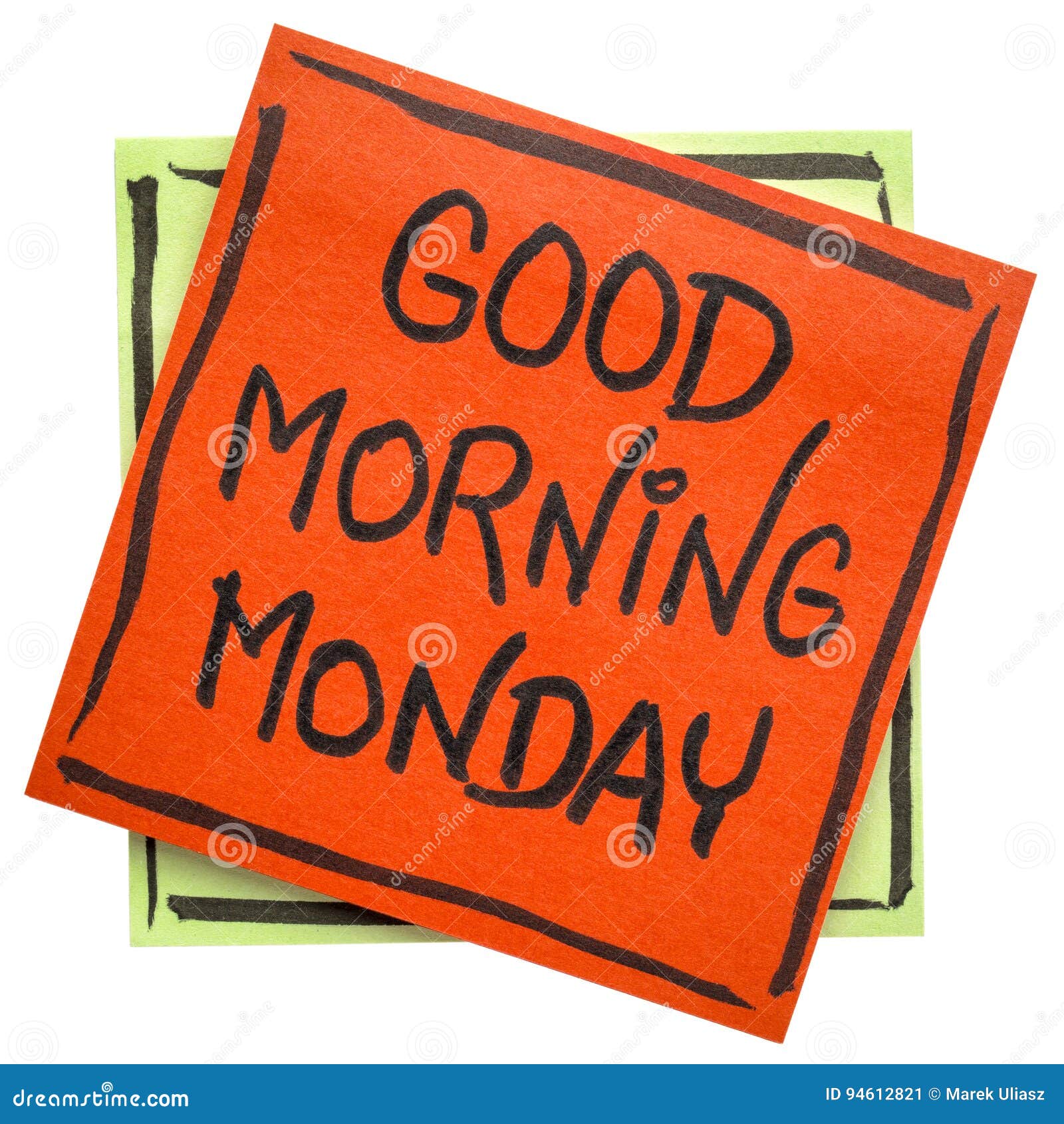 Good Morning Monday note stock image. Image of note, monday - 94612821