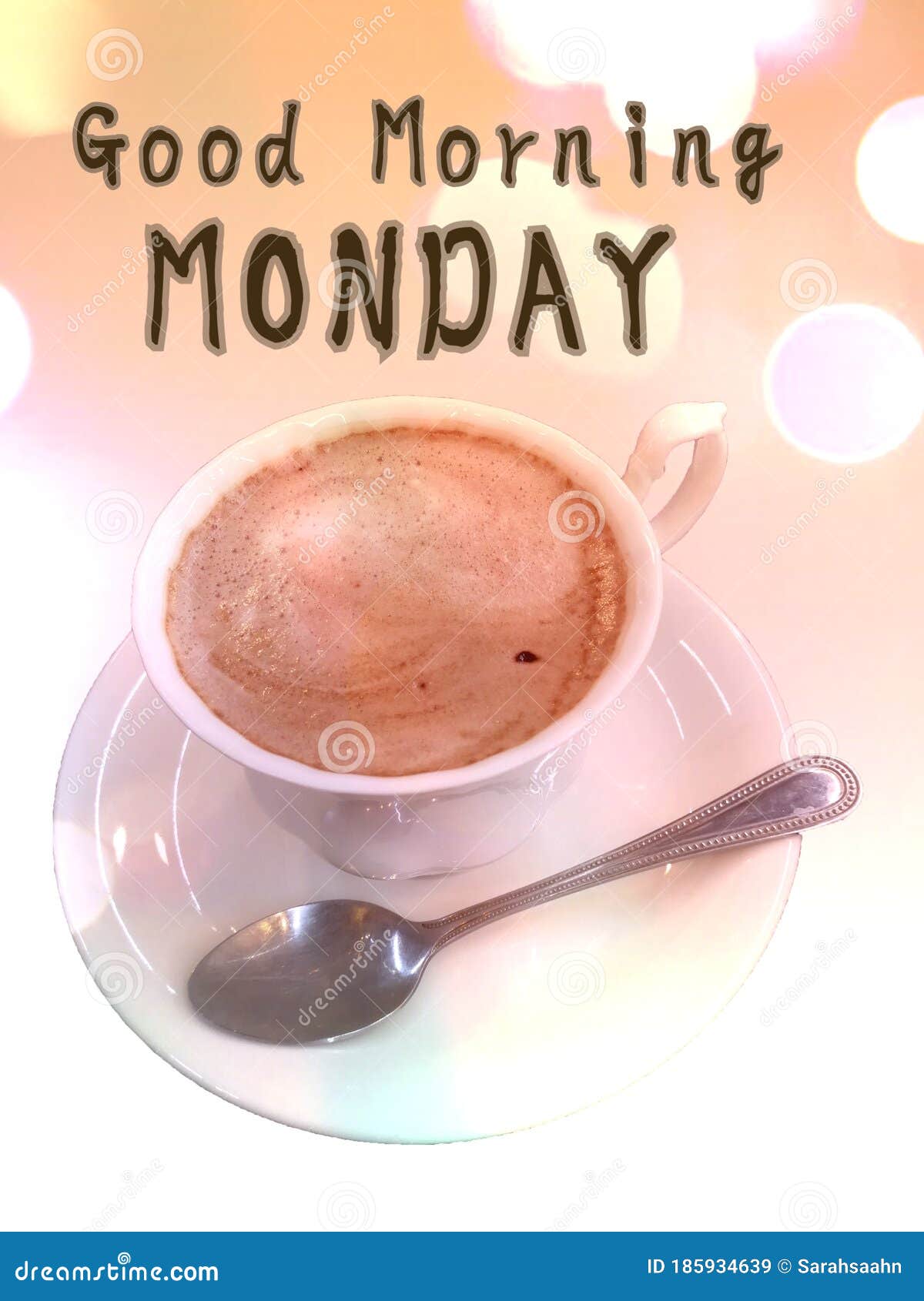 Good Morning, Monday. Text with a Cup of Hot Chocolate and Bokeh ...