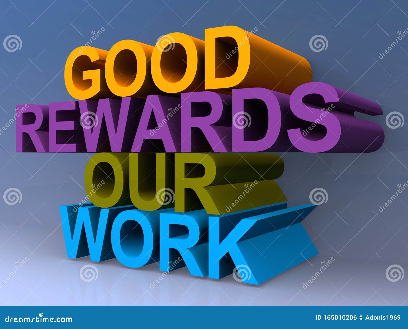 Good Rewards Our Work Words Stock Illustration - Illustration of ...