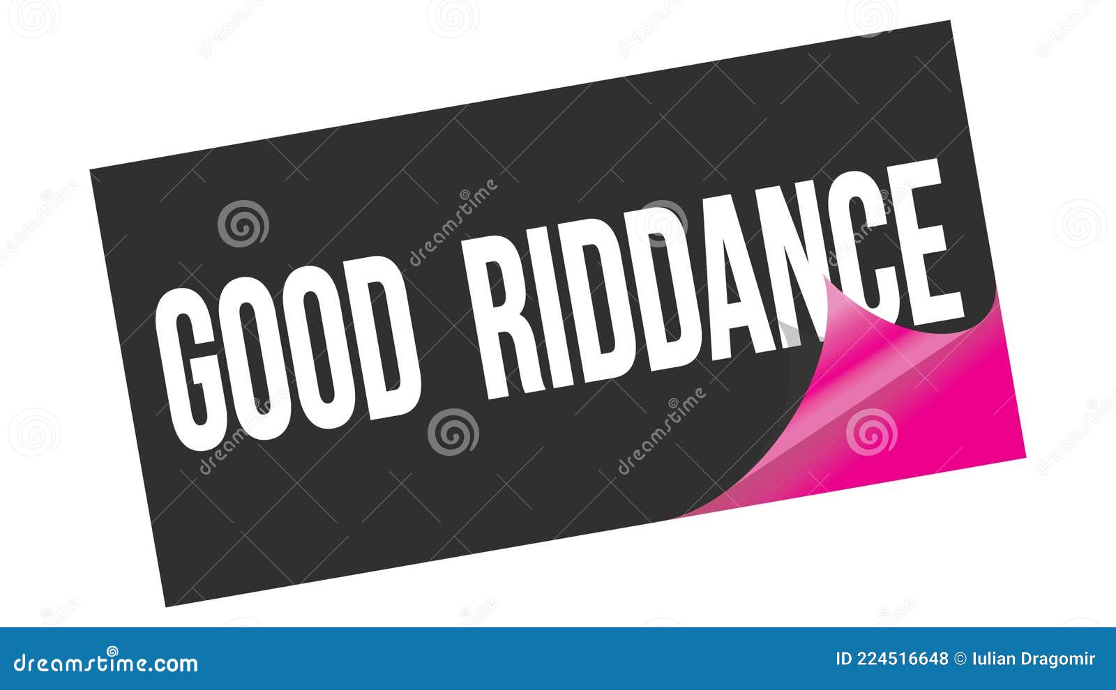 GOOD RIDDANCE Text On Black Pink Sticker Stamp Stock Photography ...