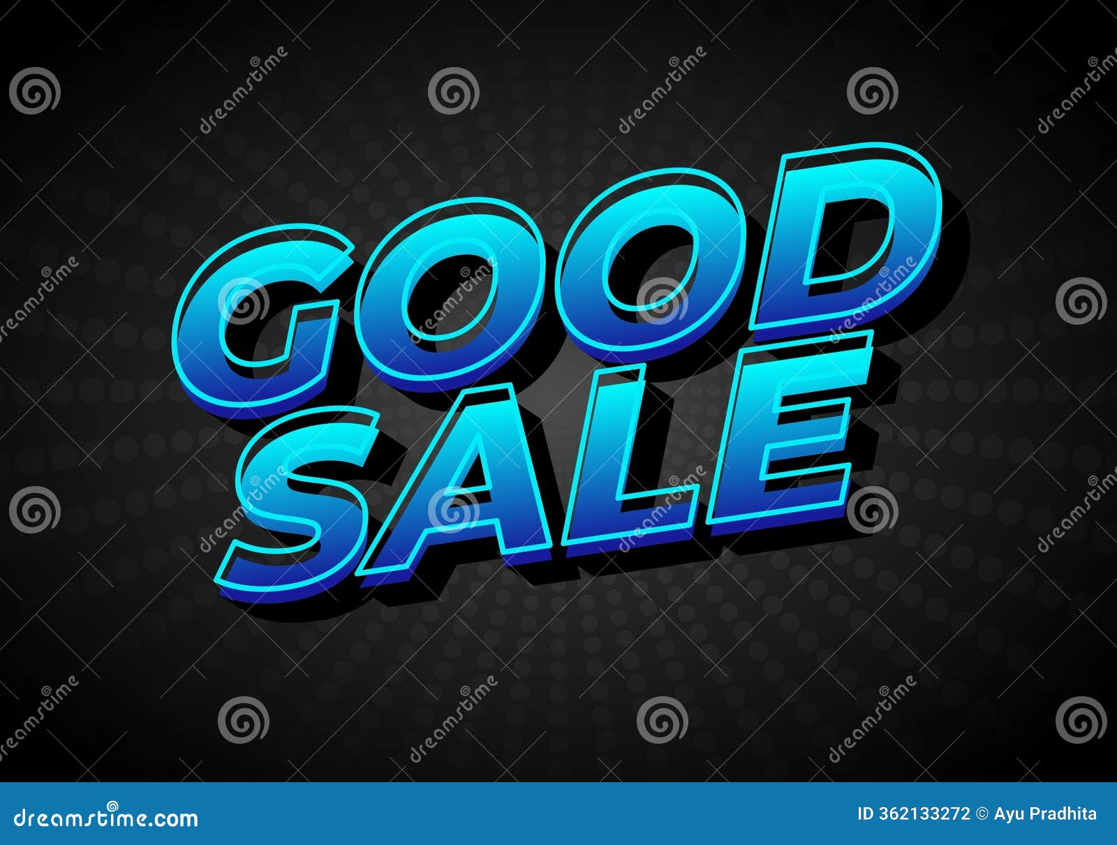 Good Sale. Text Effect in Bold Font for Print or Digital Ads Stock ...