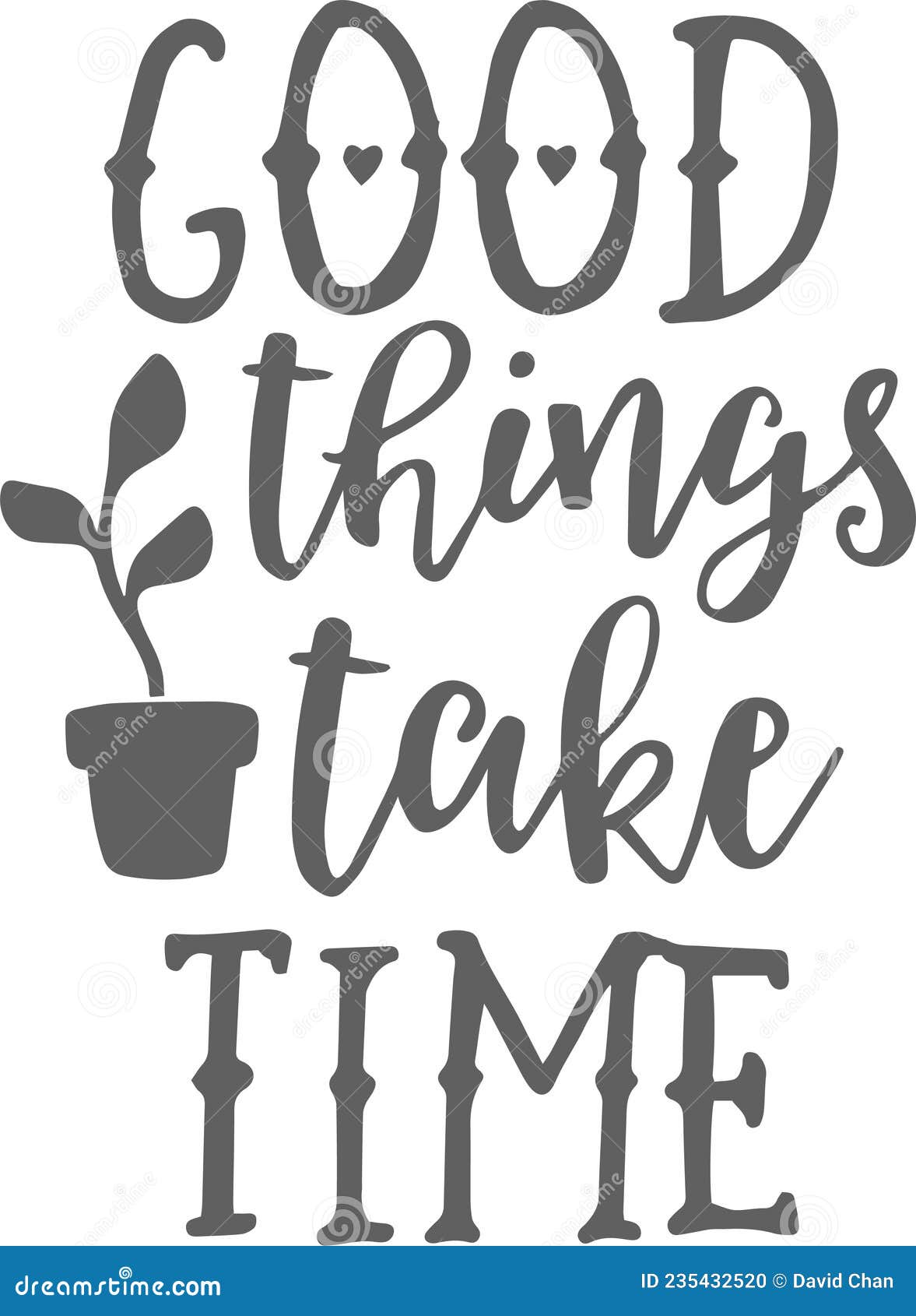 Good Things Take Time Inspirational Quotes Stock Vector - Illustration ...