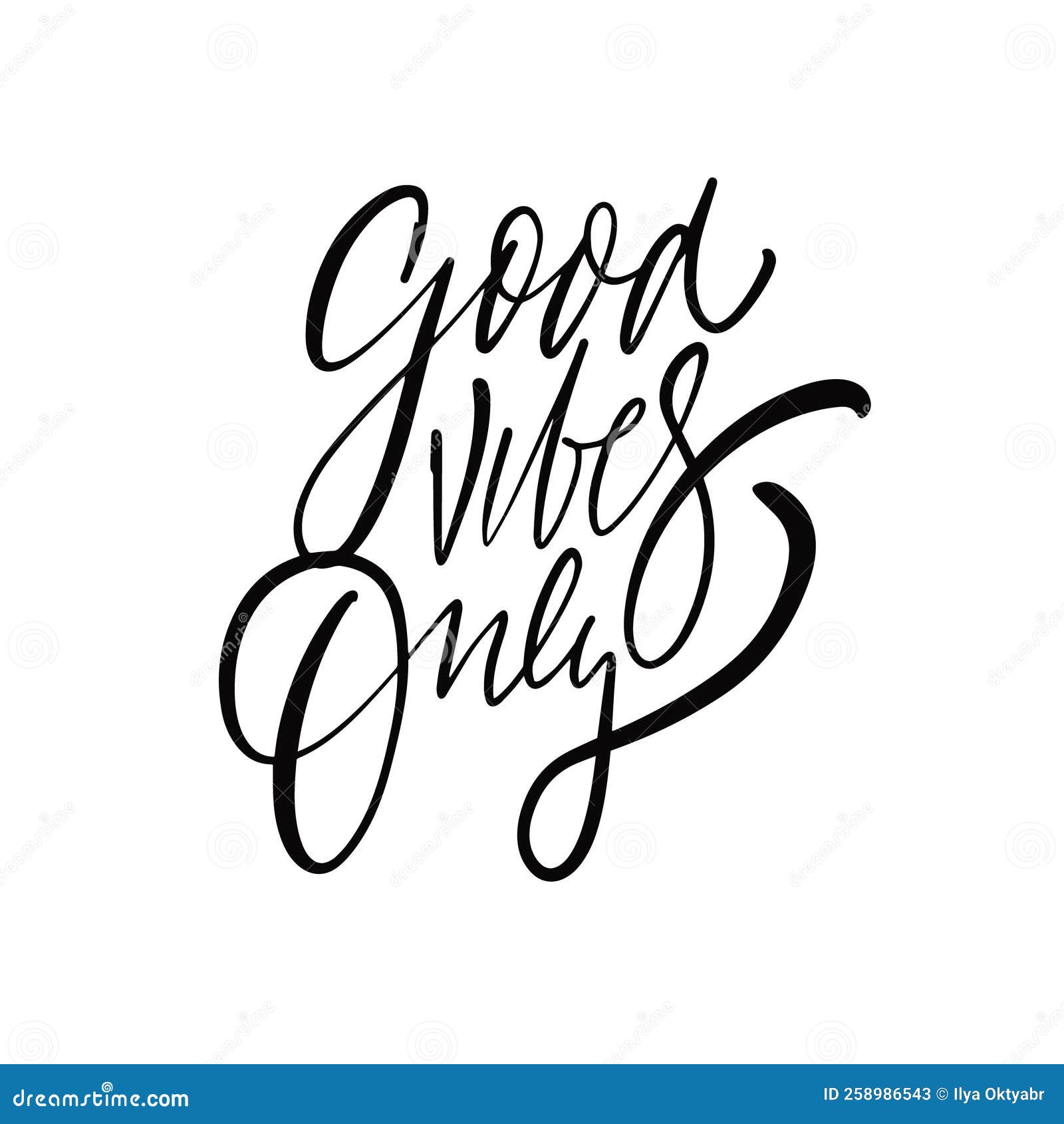 Good Vibes only. Hand Drawn Black Color Calligraphy Phrase Stock Vector ...