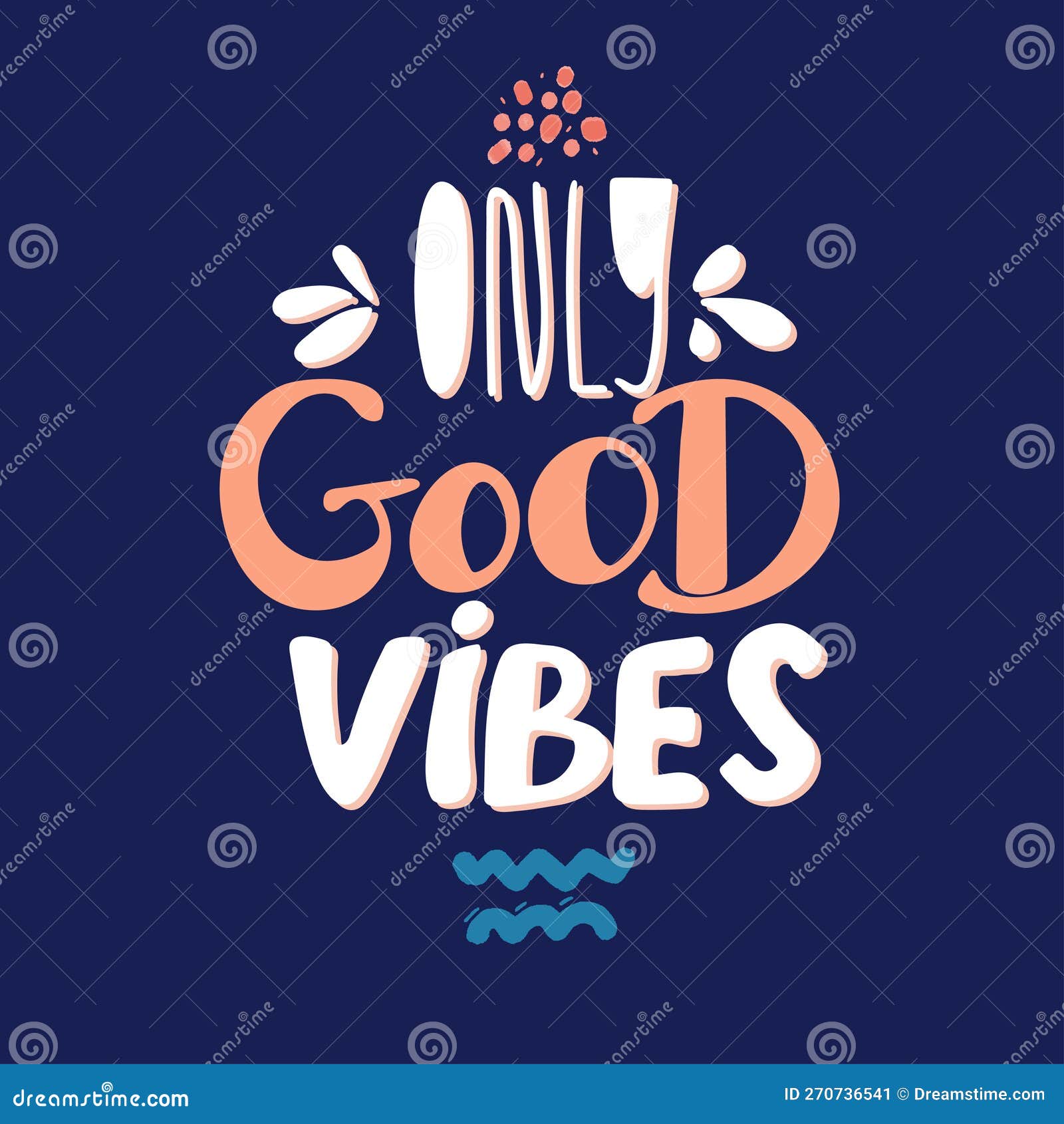 GOOD VIBES only. VECTOR SLOGAN GRAPHIC DESIGNS Stock Vector ...