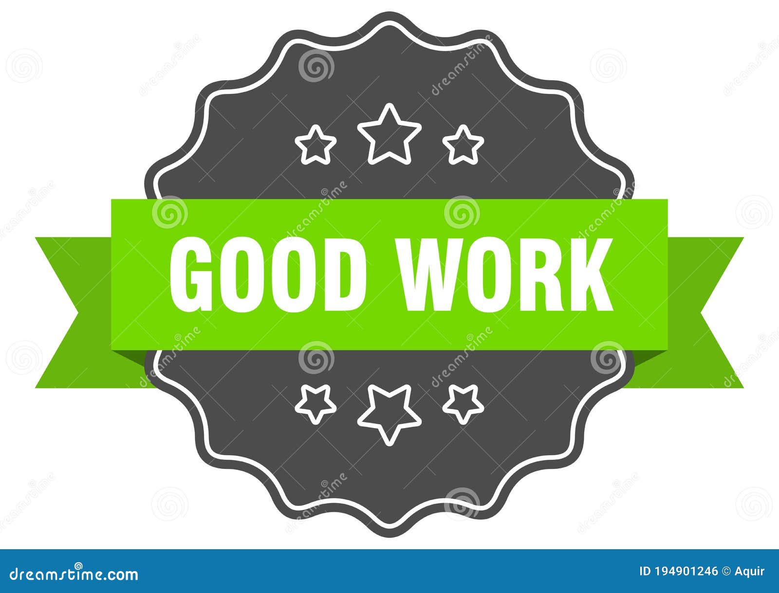 Good Work Label. Good Work Isolated Seal. Sticker. Sign Stock Vector ...