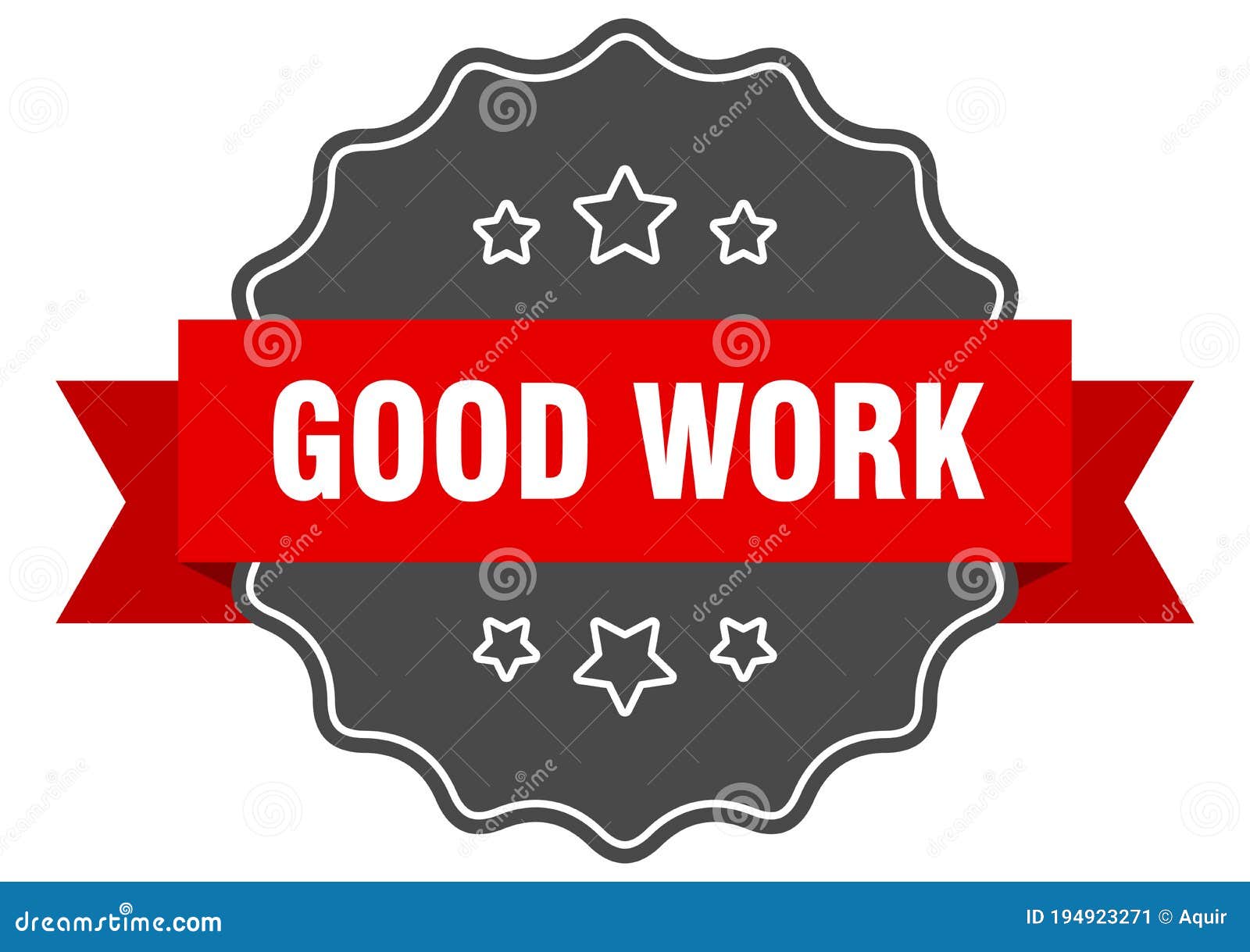 Good Work Label. Good Work Isolated Seal. Sticker. Sign Stock Vector ...