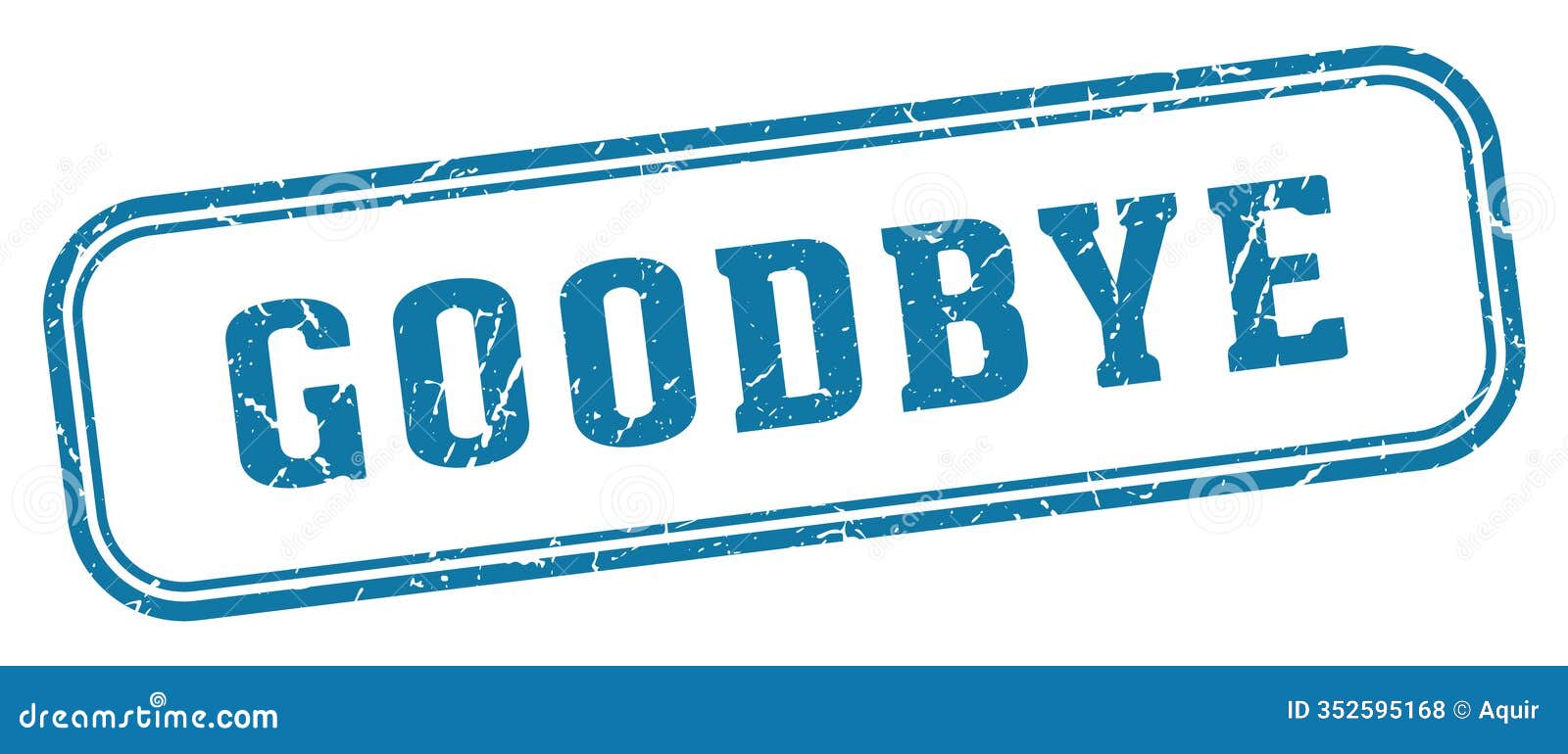 Goodbye Stamp. Goodbye Rectangular Stamp on White Background Stock ...