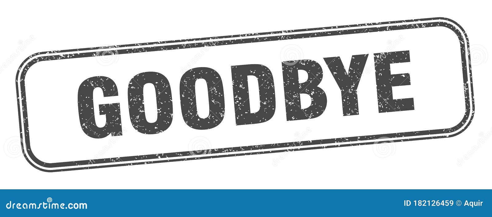 Goodbye Stamp. Goodbye Square Grunge Sign Stock Vector - Illustration ...